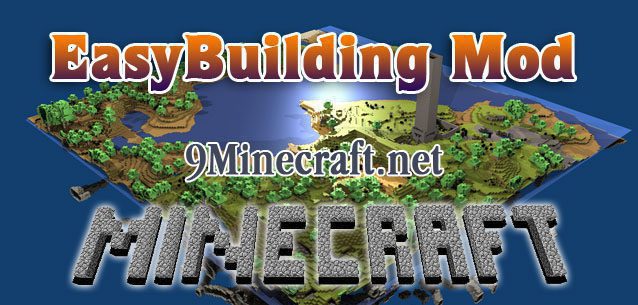 EasyBuilding Mod 1.4.7 - 9Minecraft.Net