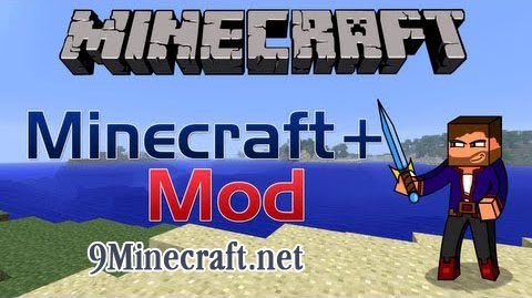 Minecraft Plus Mod - 9Minecraft.Net