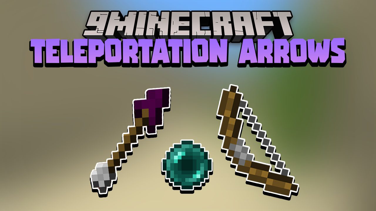Teleportation Arrows Data Pack (1.18.2, 1.17.1) - Better than Ender ... Teleportation Arrows Data Pack (1.18.2, 1.17.1) - Better than Ender ...