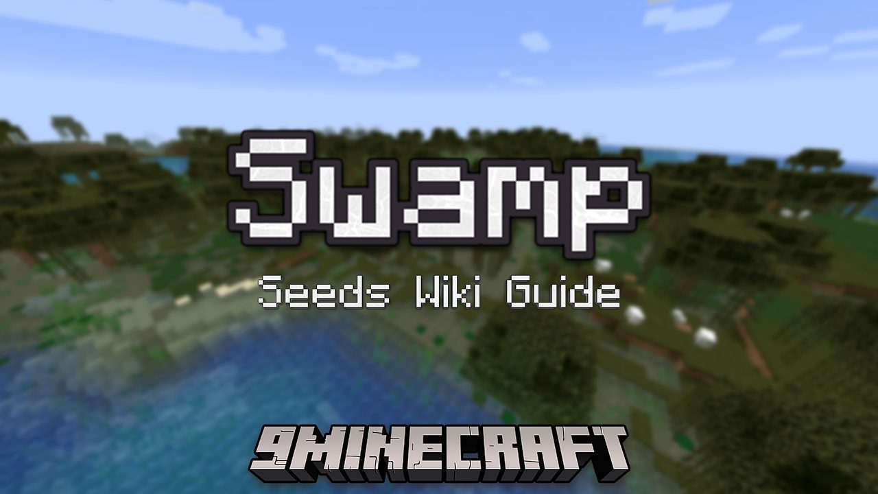 Minecraft Swamp Seeds