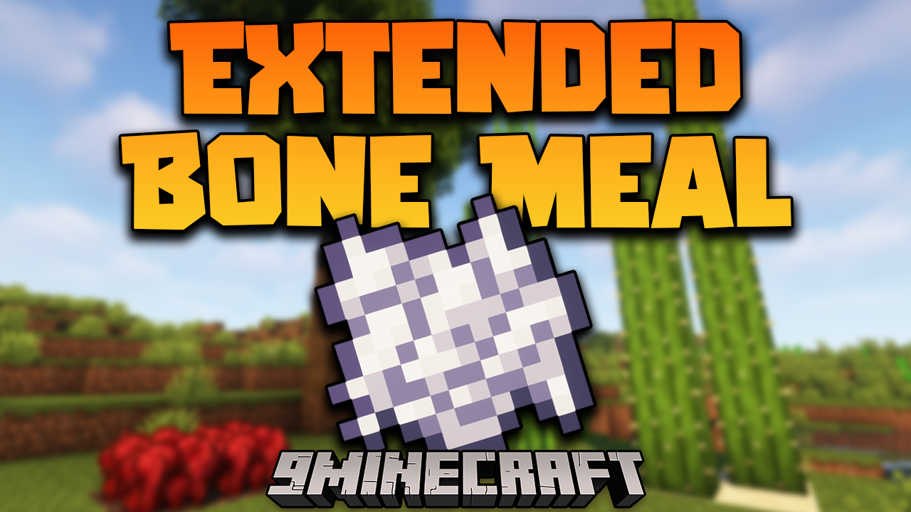 Extended Bone Meal Mod 1214 1201 Instant Grow Crops 9minecraftnet