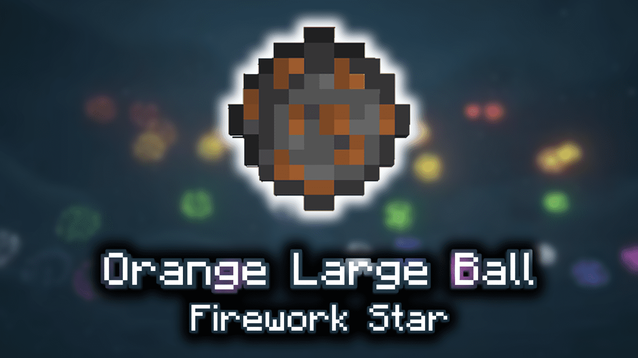 Orange Large Ball Firework Star - Wiki Guide - 9Minecraft.Net
