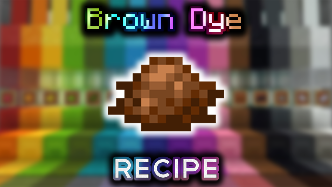 Brown Dye - Wiki Guide - 9Minecraft.Net