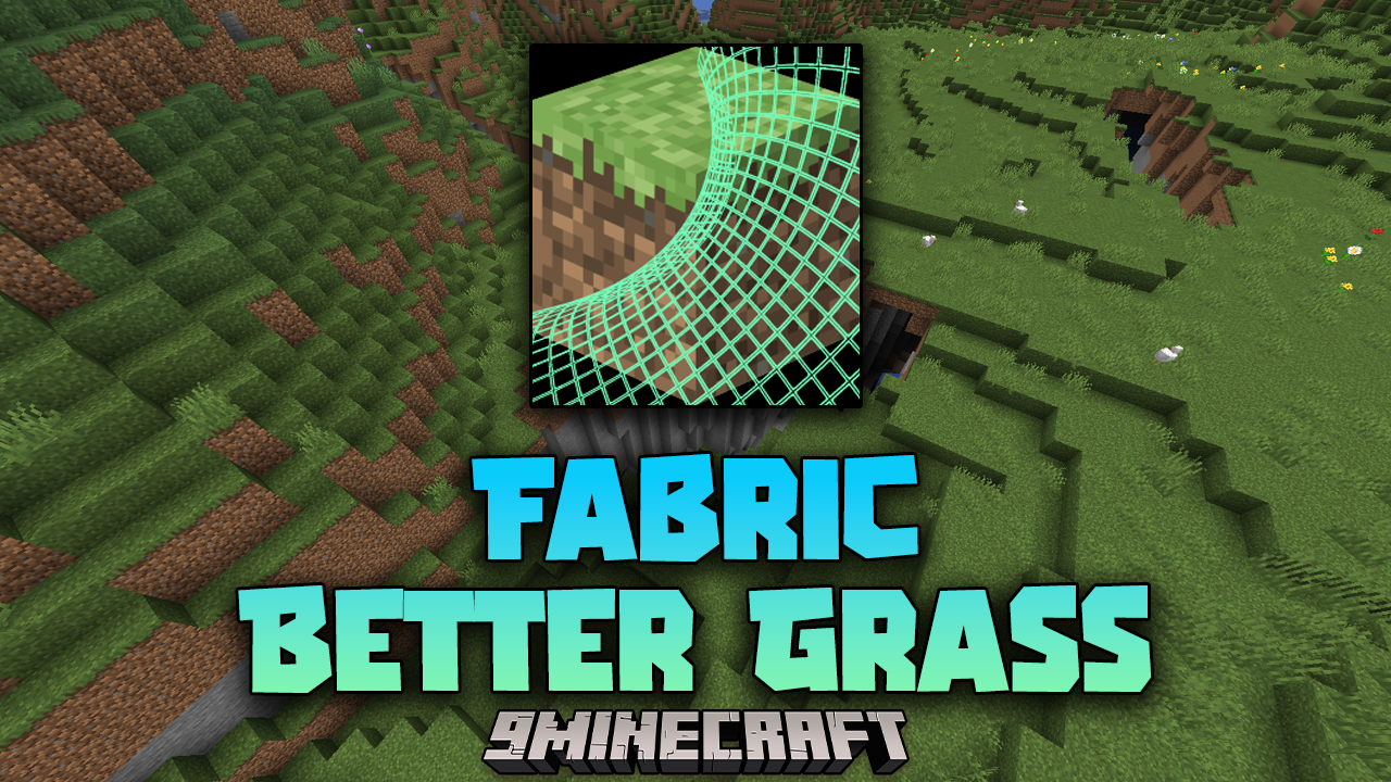 Fabric Better Grass Mod 1211 1201 Enhance Your Minecraft Terrain 9minecraftnet